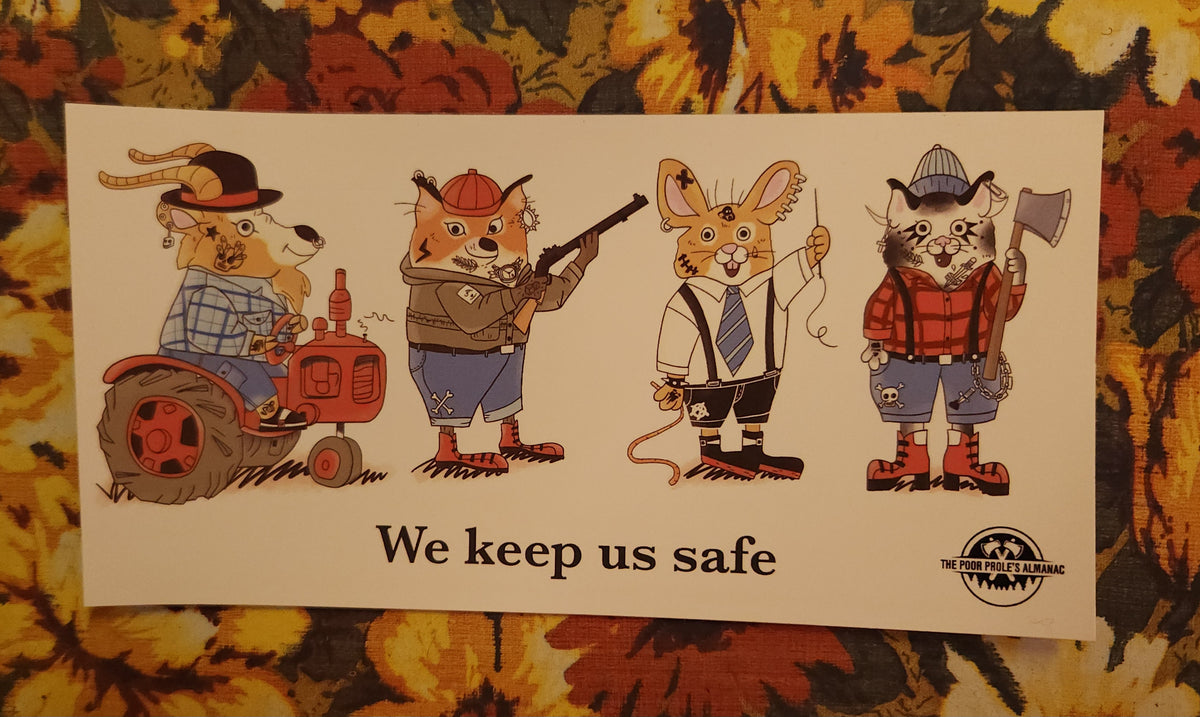 "We Keep Us Safe" Sticker – Bread & Roses Press